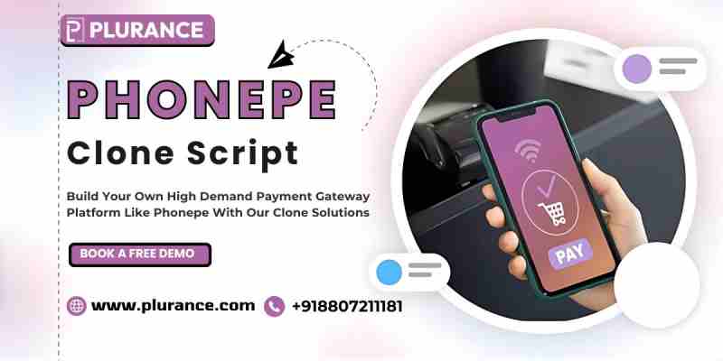 Build a Secure & Scalable Payment App with Our PhonePe Clone Script