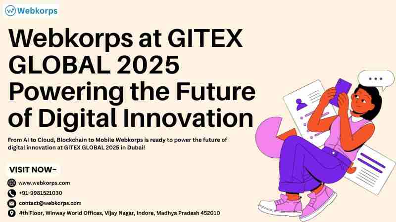Webkorps at GITEX GLOBAL 2025 Powering the Future of Digital Innovation