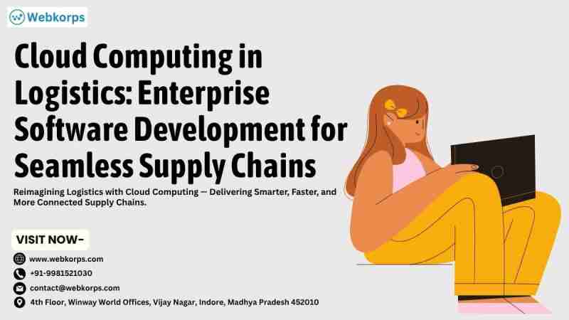 Cloud Computing in Logistics: Enterprise Software Development for ...