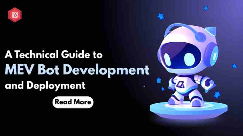 A Technical Guide to MEV Bot Development and Deployment
