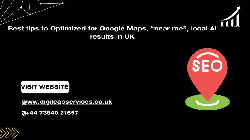 Best Tips to Optimise for Google Maps, “Near Me” & Local AI Results in ...